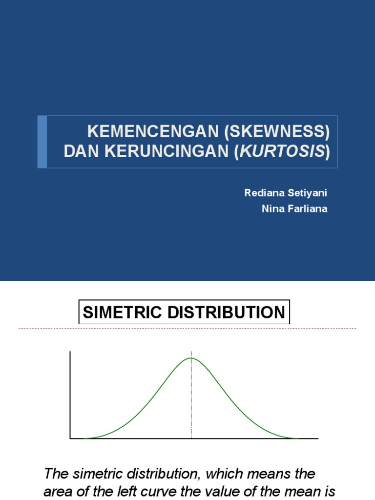 Distribusi: Skewness & Kurtosis | PDF