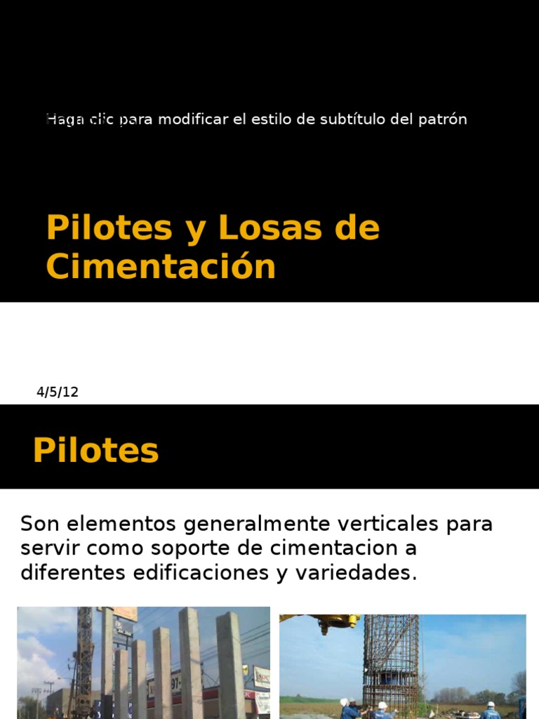 Pilotes y Losas de Cimentación | PDF | Fundación (Ingeniería ...