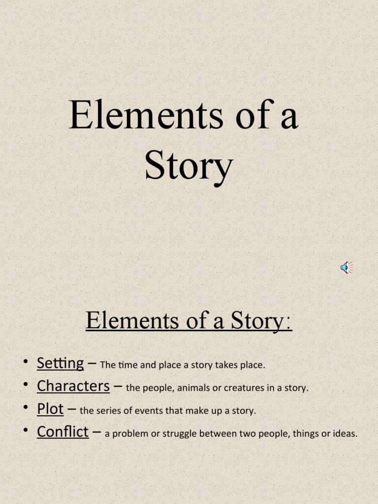 Elements of A Story Powerpoint | PDF | Plot (Narrative) | Senses