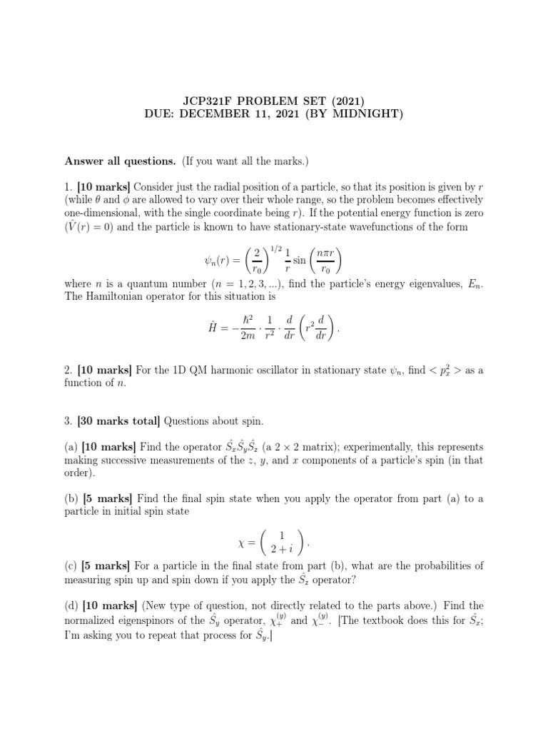 JCP321-2021 - Problem Set | PDF | Spin (Physics) | Scientific Method