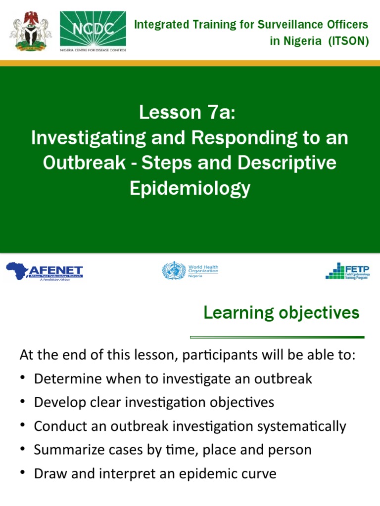 Lesson 7a: Investigating and Responding To An Outbreak - Steps and Descriptive Epidemiology ...