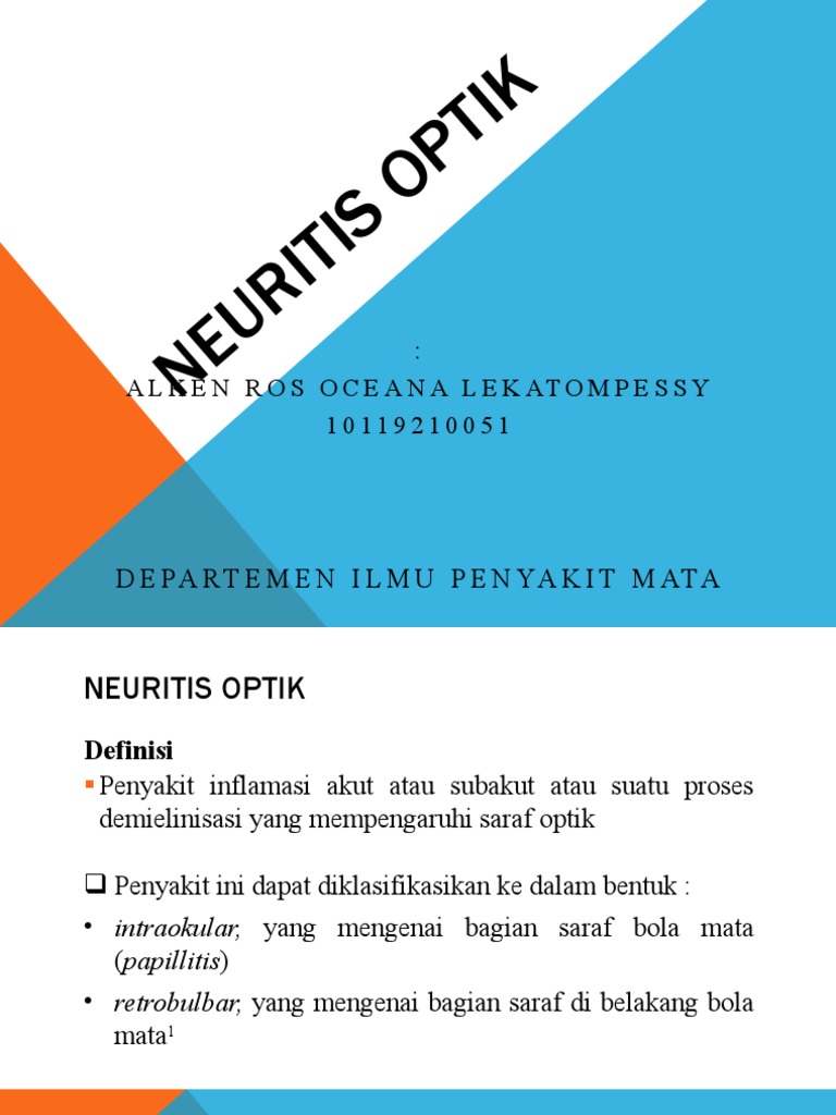 Neurologi Optik: Patogenesis, Gejala Klinis, Diagnosis, dan ...