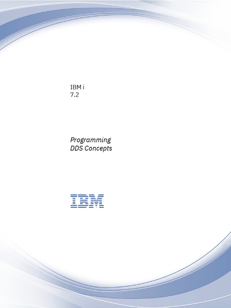 Programming DDS Concepts: Ibm I 7.2 | PDF | Parameter (Computer Programming) | Computer File