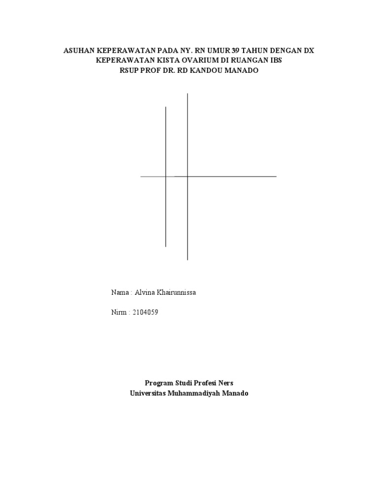 Asuhan Keperawatan Pada Ny. RN Umur 39 Tahun Dengan DX Keperawatan ...