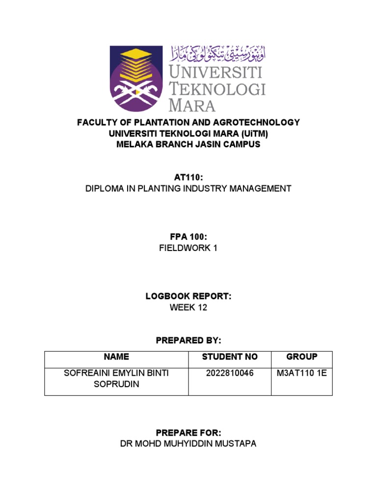 Faculty of Plantation and Agrotechnology Universiti Teknologi Mara ...