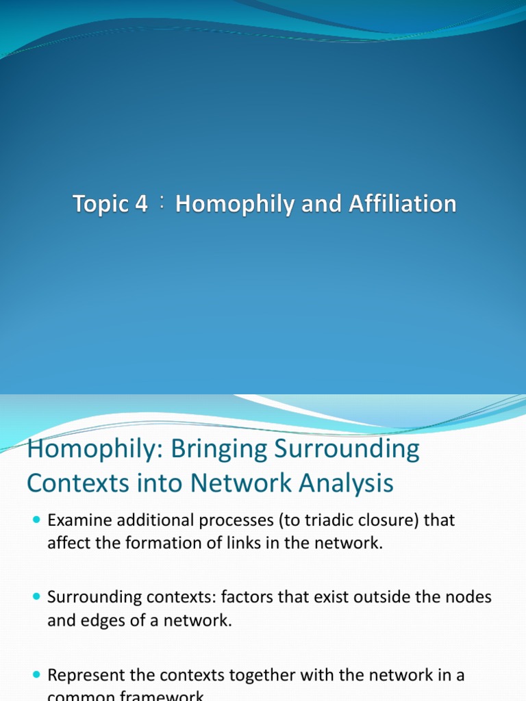 Homophily in Networks: Bringing Surrounding Contexts into Analysis | PDF | Social Network ...