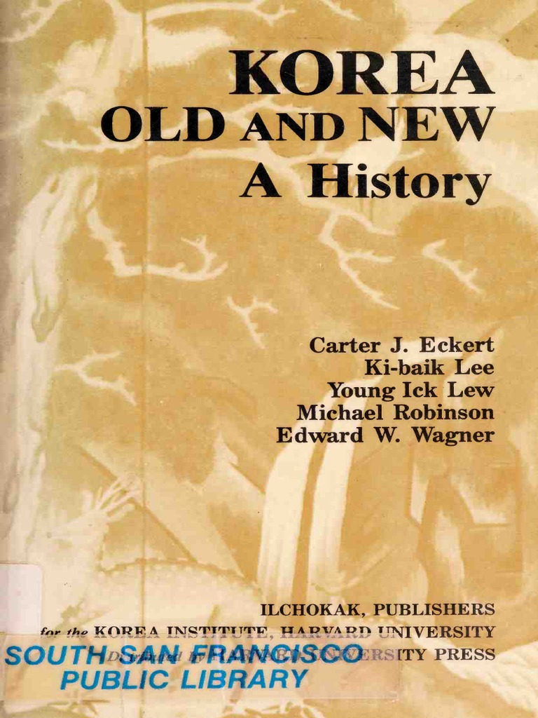 OLD NEW A History: Korea | PDF | History