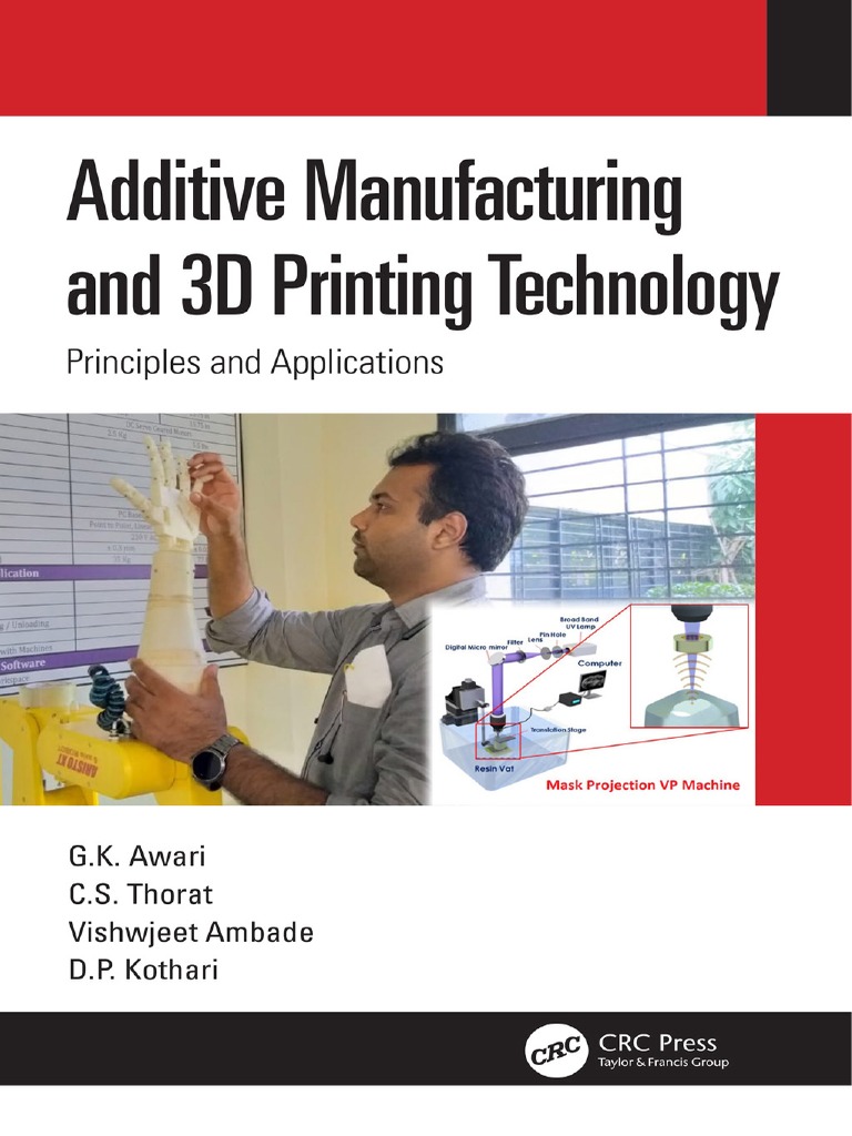 Additive Manufacturingand 3 DPrinting Technology | PDF | 3 D Printing | Casting (Metalworking)