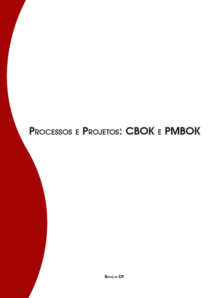 Processos e Projetos Cbok e Pmbok | PDF | Processo de negócios ...