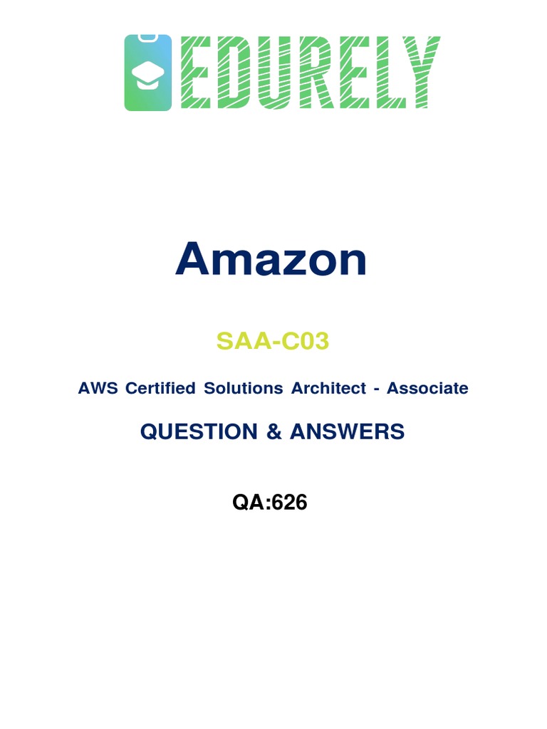SAA C03 Edu Re Igq50n | PDF | Denial Of Service Attack | Amazon Web Services