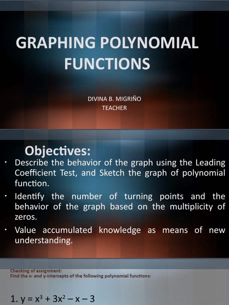 Math 10-Graphing-Polynomial-Functions | PDF | Zero Of A Function | Function (Mathematics)