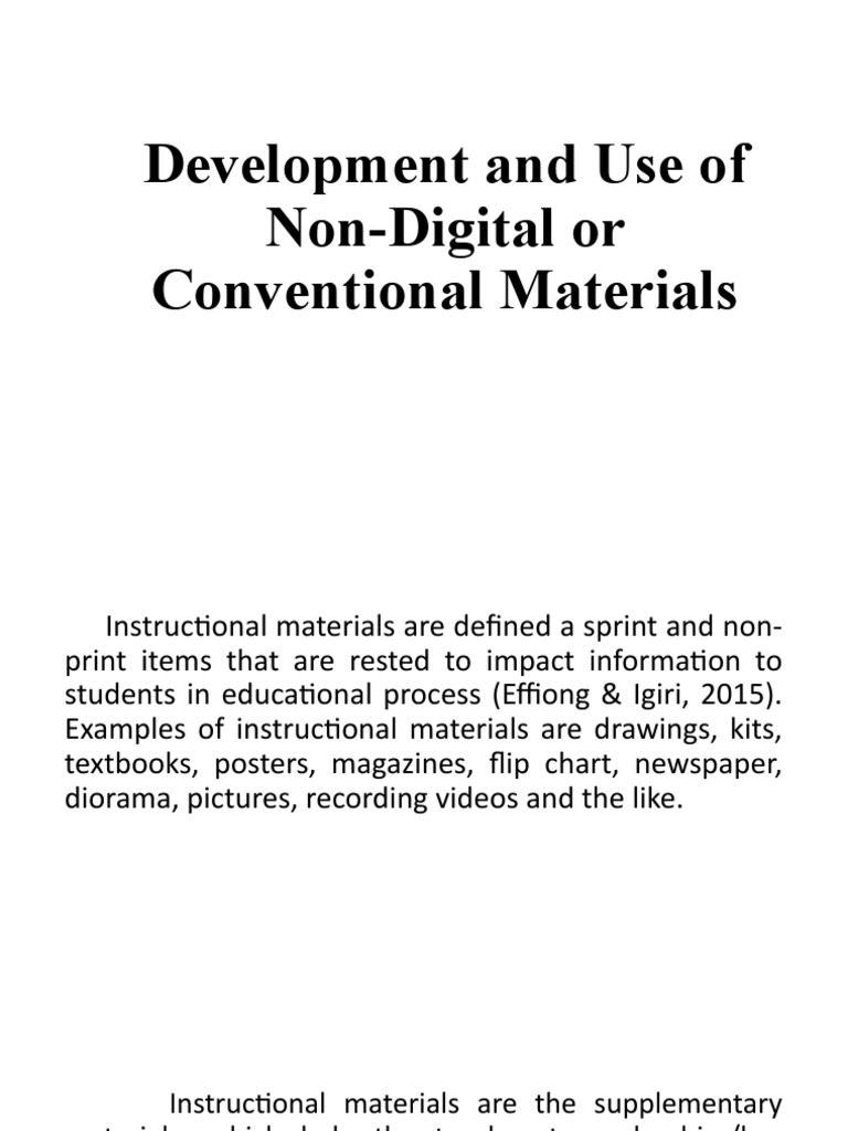 Development and Use of Non Digital or Conventional Materials | PDF ...