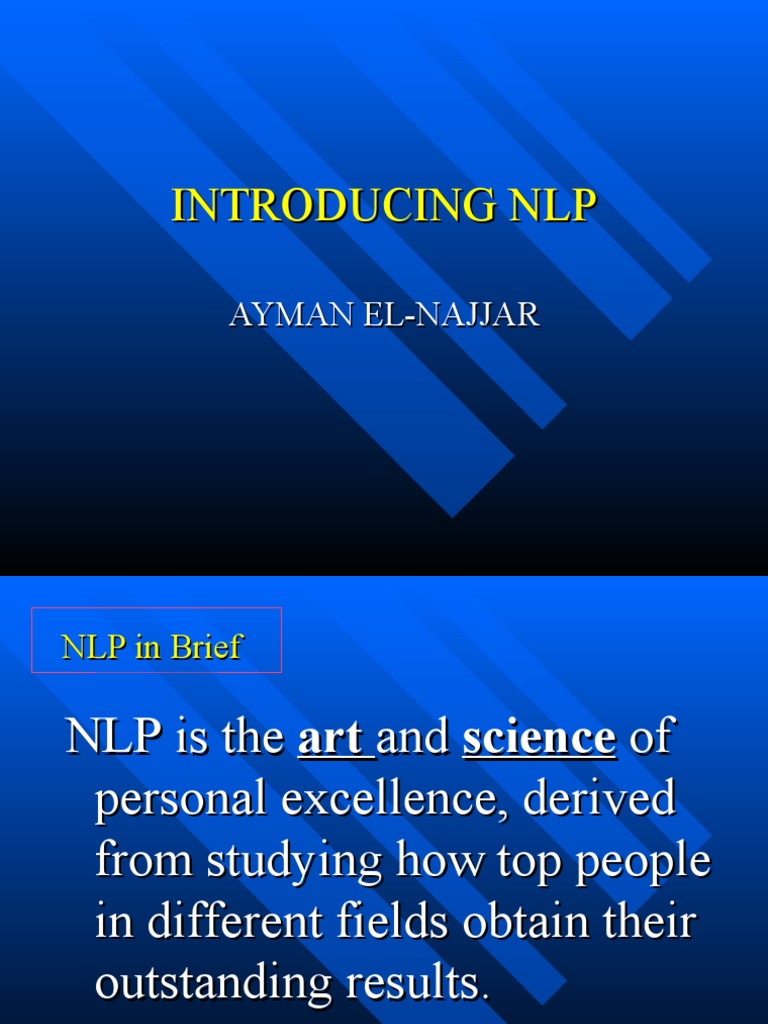 NLP Introduction | PDF | Neuro Linguistic Programming | Communication