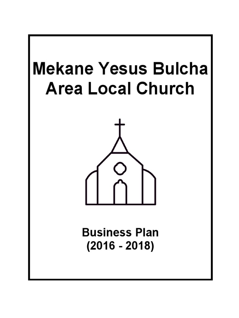 Mekane Yesus Bulcha Area Local Church Business Plan | PDF | Fundraising ...