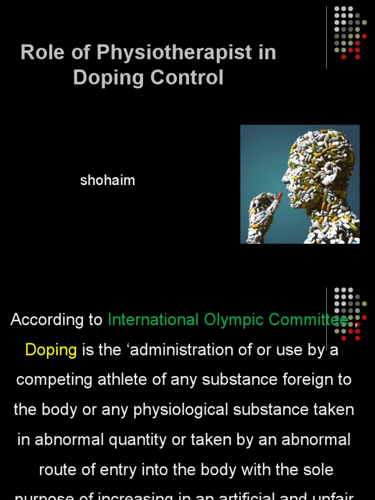 Role of Physiotherapist in Doping Control: Shohaim | PDF | Doping In ...