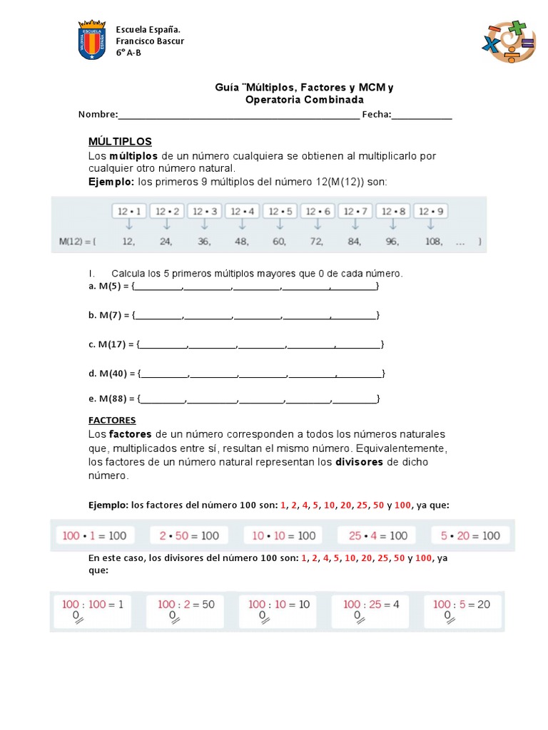 Guía Múltiplos, Factores y MCM y Operatoria Combinada: Escuela España ...