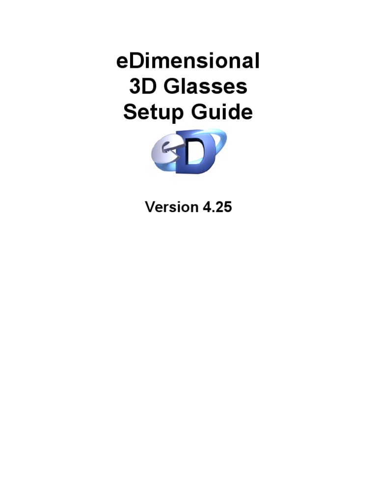 Edimensional 3D Glasses Setup Guide | PDF | Computer Monitor | Stereoscopy