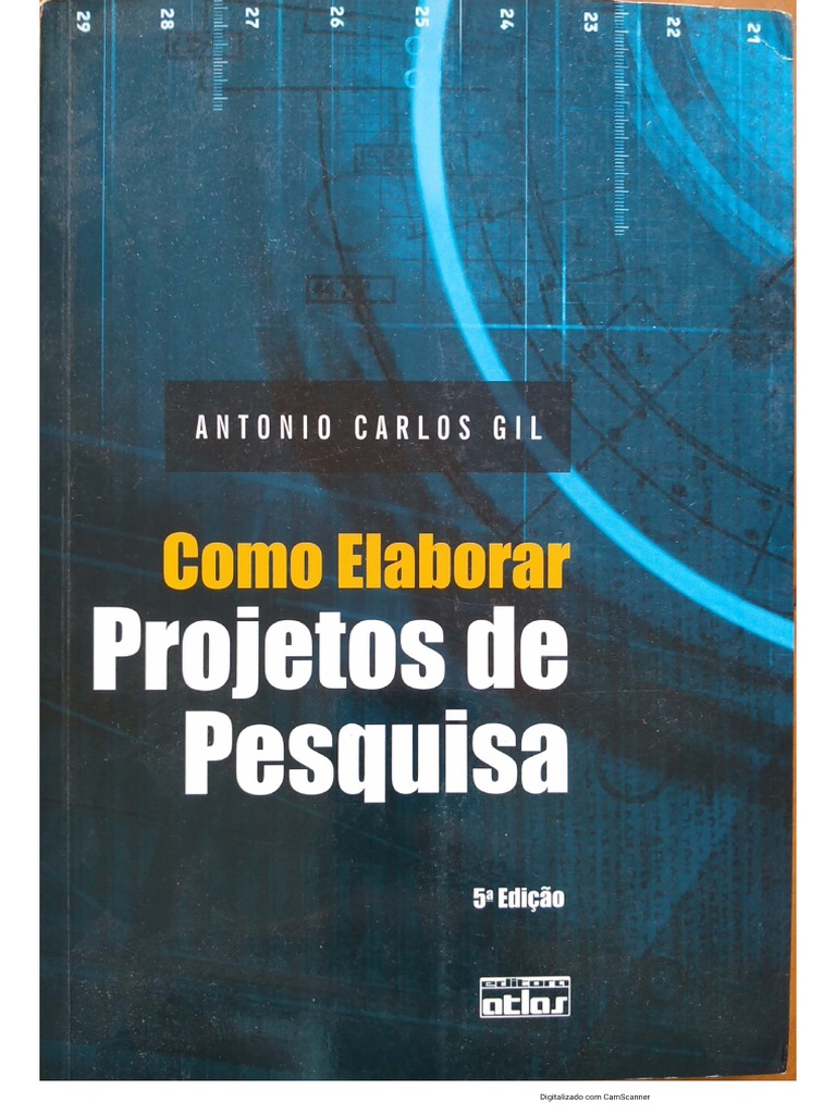 Gil (Projetos) Cap 1 - Como Encminhar Uma Pesquisa | PDF
