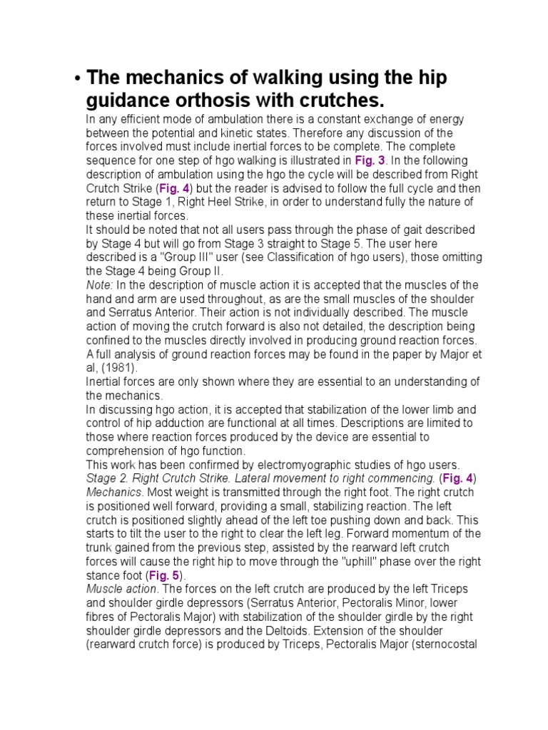 Mechanics of Walking Using The Hip Guidance Orthosis With Crutches ...