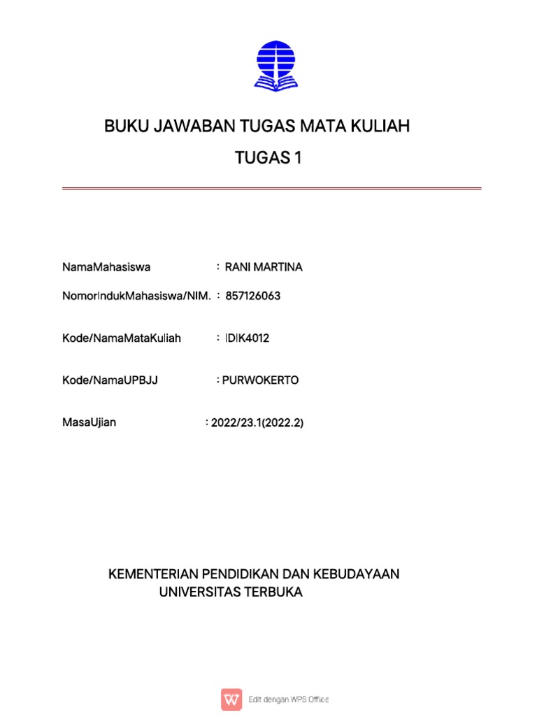 Buku Jawaban Tugas Mata Kuliah Tugas 1: Namamahasiswa: Rani Martina Nomorindukmahasiswa/Nim ...