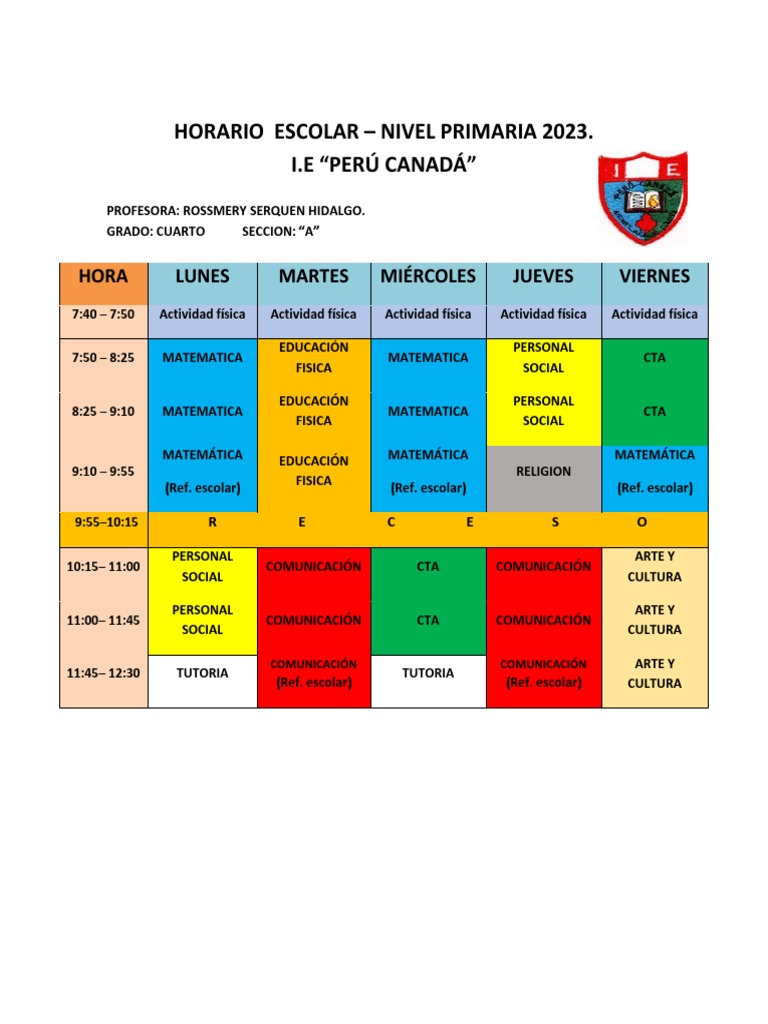 Horario Escolar - Nivel Primaria 2023. I.E "Perú Canadá": Hora Lunes ...