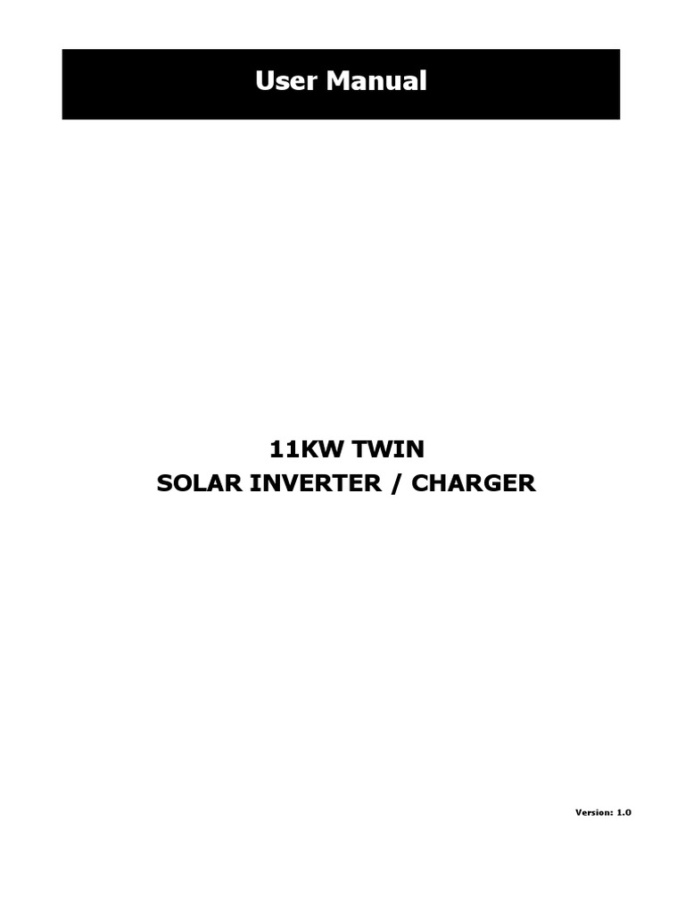 User Manual: 11Kw Twin Solar Inverter / Charger | PDF | Battery Charger ...