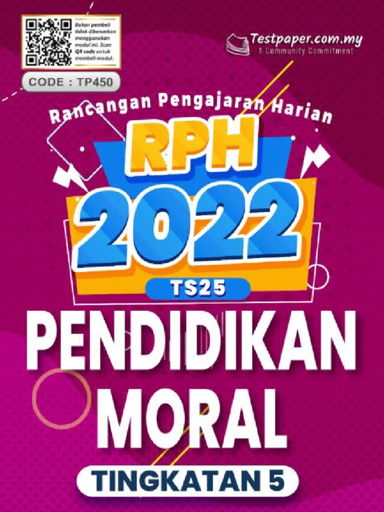 RPH 2022 - Pendidikan Moral Tingkatan 5 TS25 Bonus RPH Sivik2 | PDF