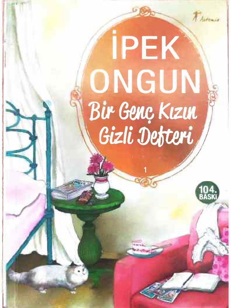 Mir - Az - Mir - Az Ipek Ongun Bir Genc Kizin Gizli Defteri 1 | PDF