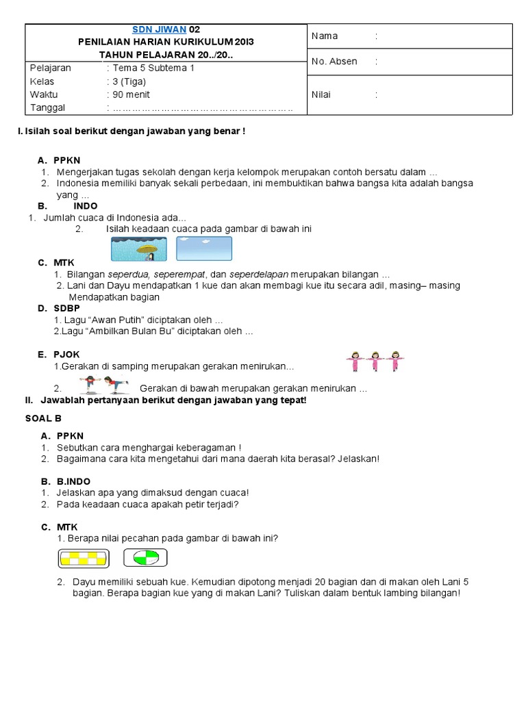 Soal PH Ki-3 Kelas 3 Tema 5 Sub 1 | PDF