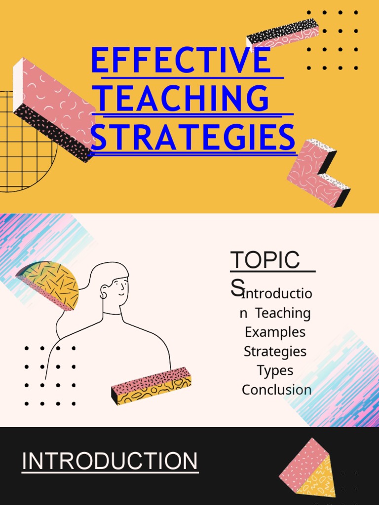 Effective Teaching Strategies Overview | PDF | Self-Improvement | Wellness