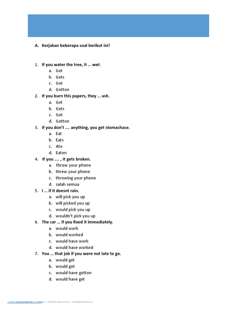 Contoh Soal Conditional Sentence Pilihan: A. Kerjakan Beberapa Soal Berikut Ini! | PDF ...