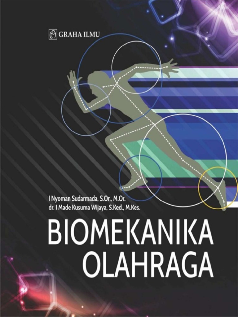 Biomekanika Olahraga (I Nyoman Sudarmada, S.Or. etc.) (z-lib.org) | PDF