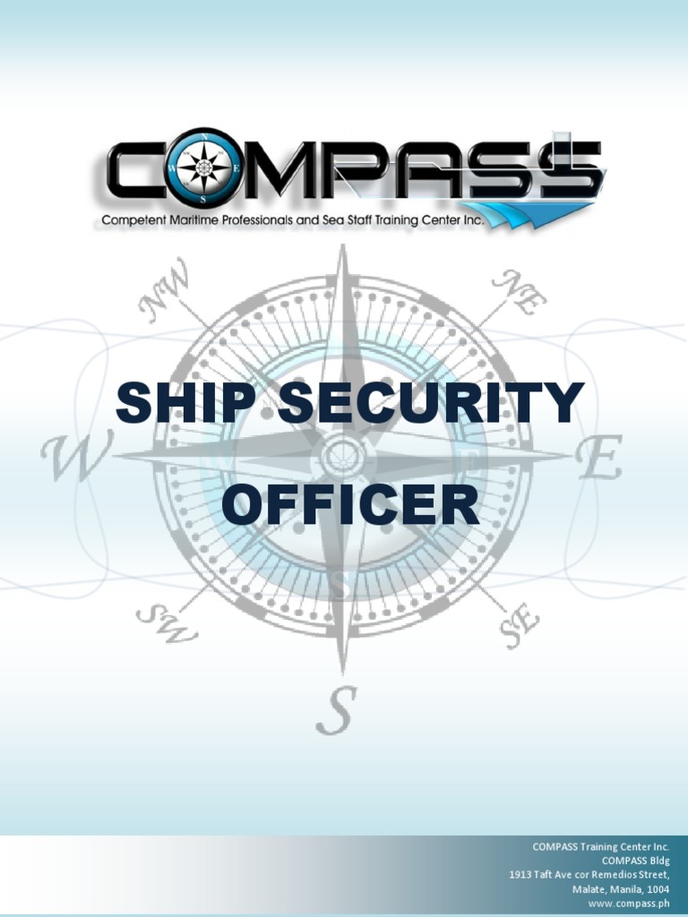 Ship Security Officer: COMPASS Training Center Inc. Compass BLDG 1913 ...