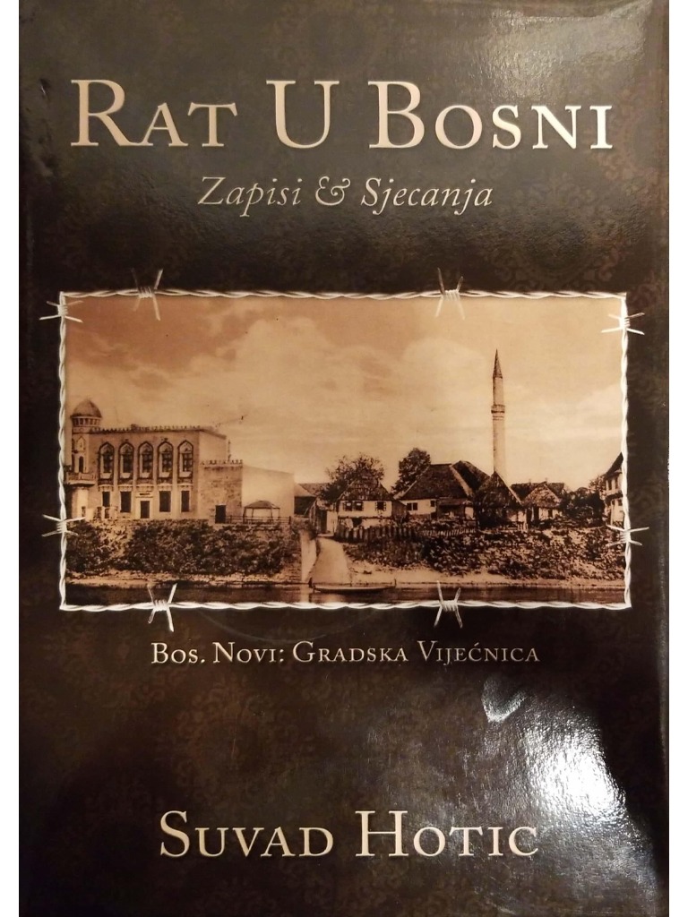 Hotić, Suvad - RAT U BOSNI | PDF
