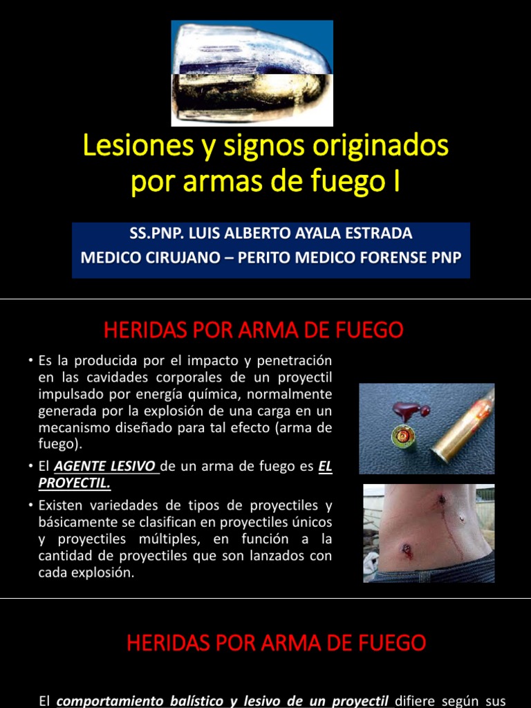 Lesiones y Signos Originados Por Armas de Fuego I | PDF | Proyectiles ...