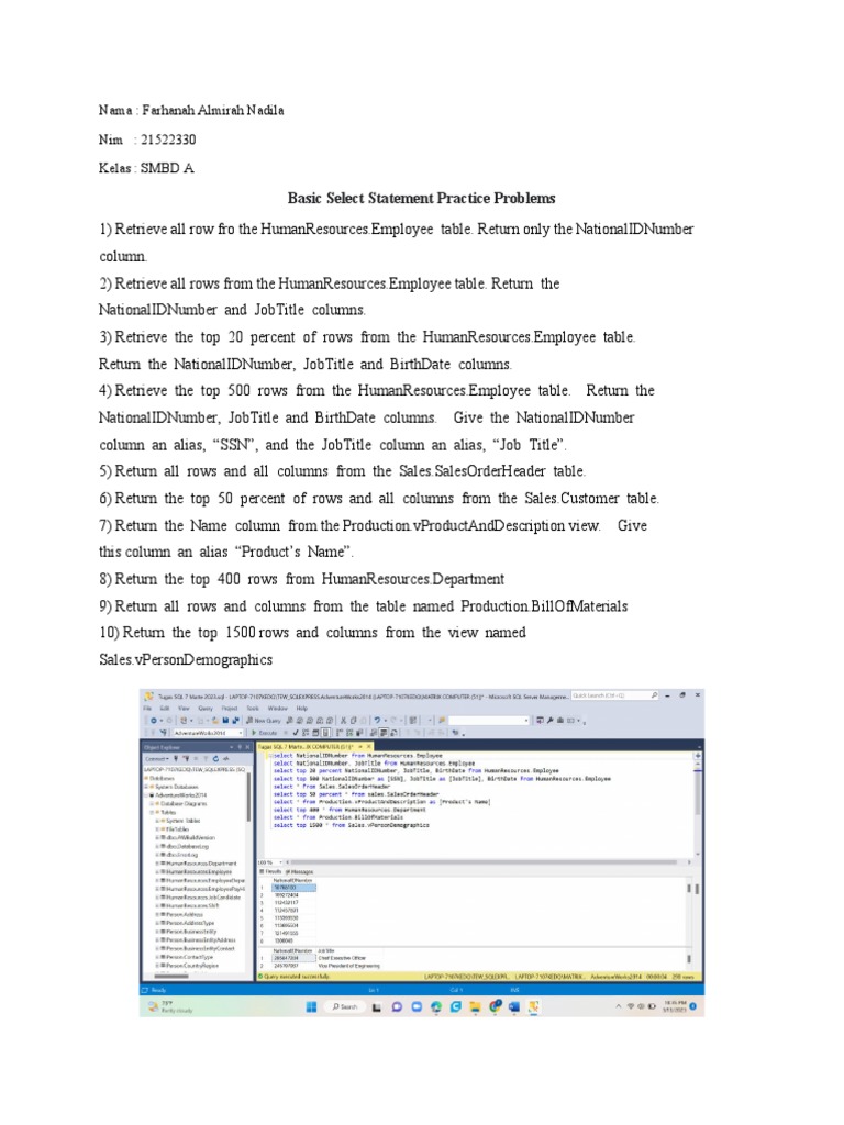 Basic Select Statement Practice Problems: Nama: Farhanah Almirah Nadila Nim: 21522330 Kelas ...