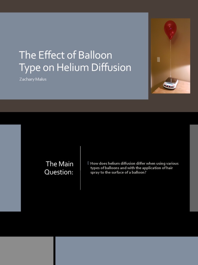 Study of Helium Diffusion in Different Types of Balloons (Autosaved) | Download Free PDF ...