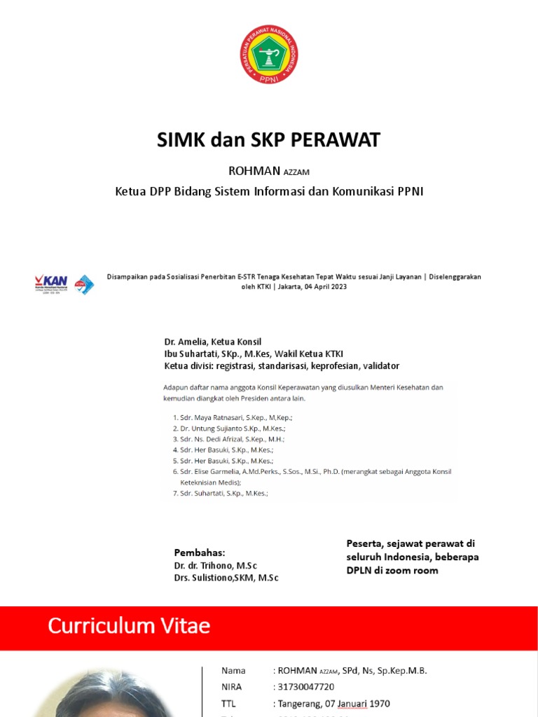 Simk Dan SKP Perawat: Rohman Ketua DPP Bidang Sistem Informasi Dan Komunikasi PPNI | PDF