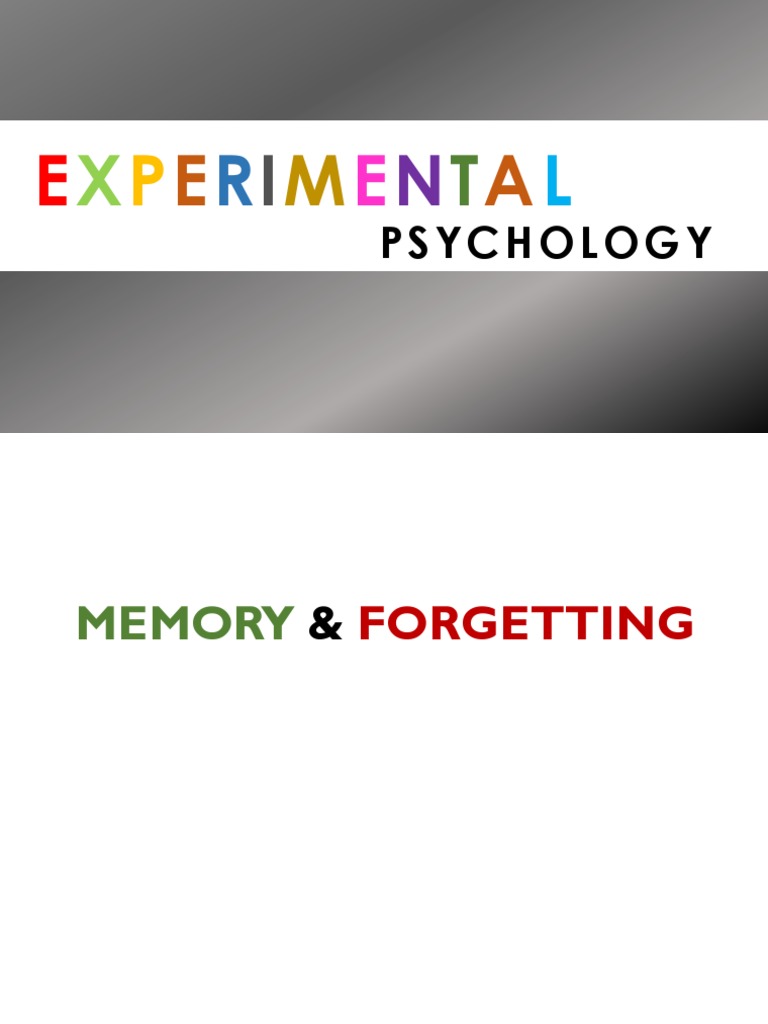 Experimental Psychology | PDF | Memory | Recall (Memory)