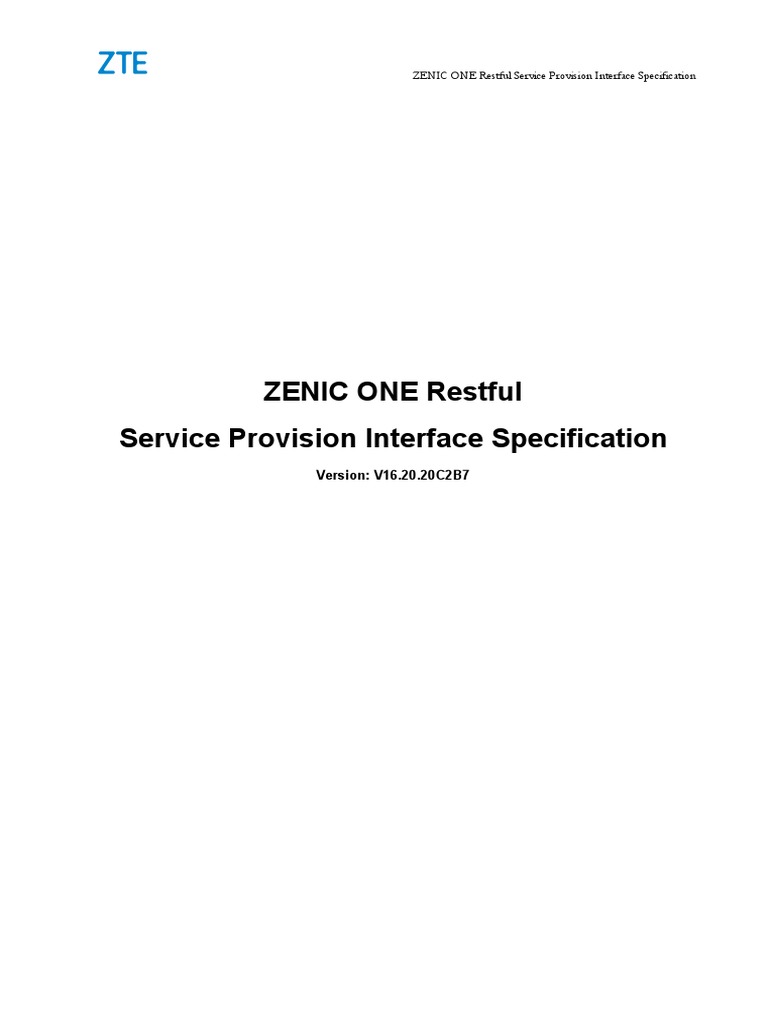 ZENIC ONE Restful Service Provision Interface Specification - 20201218 ...