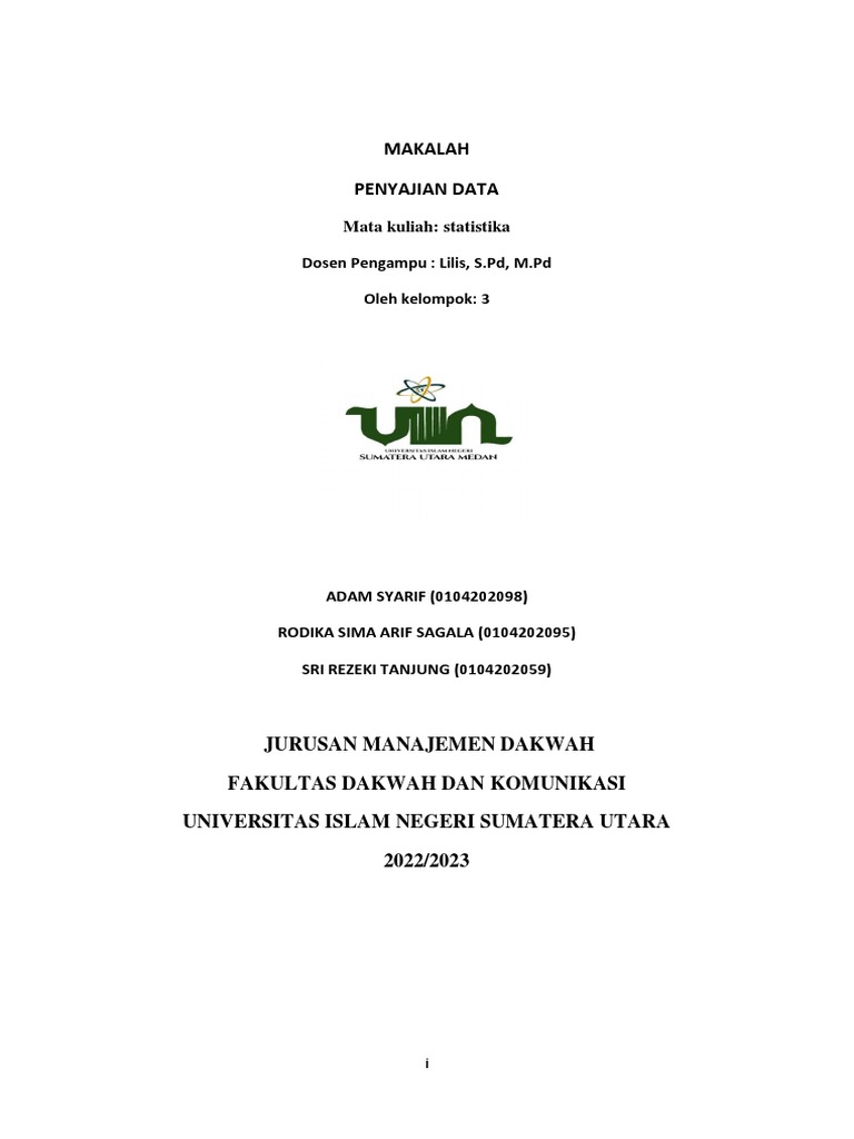 Makalah Penyajian Data: Mata Kuliah: Statistika Dosen Pengampu: Lilis ...