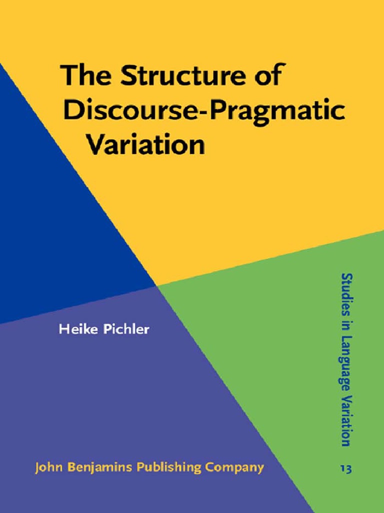 The Structure of Discourse-Pragmatic Variation | PDF | Linguistics | Syntax