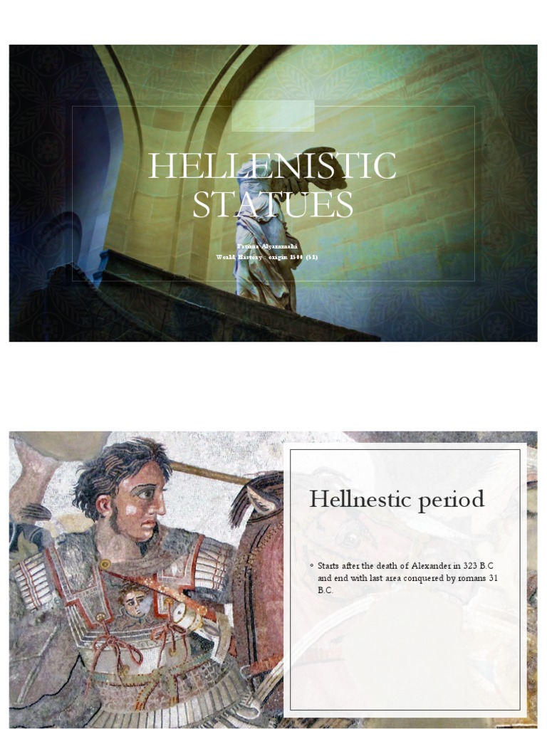 Hellenistic Sculpture: Key Works and Features | PDF
