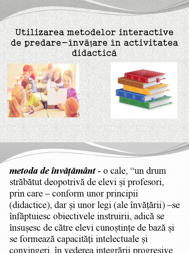 Utilizarea Metodelor Interactive de Predare-Învățare În Activitatea ...
