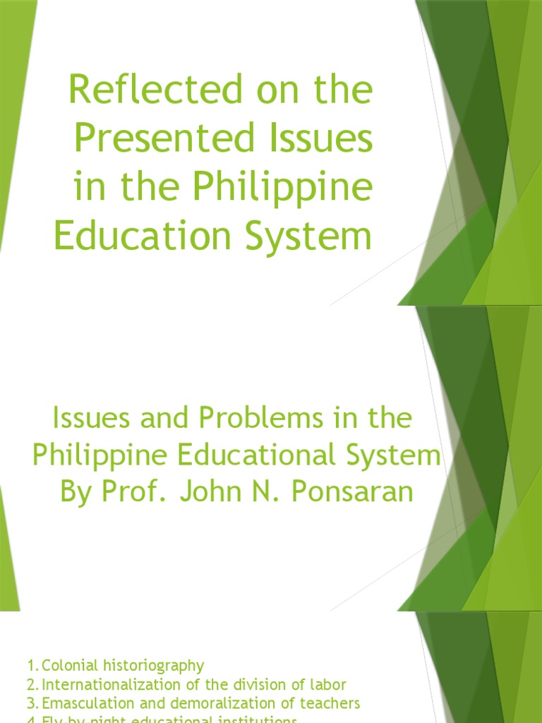 Reflected On The Presented Issues in The Philippine | PDF | Curriculum ...