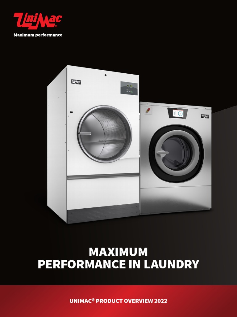Maximum Performance in Laundry: Unimac® Product Overview 2022 | PDF ...