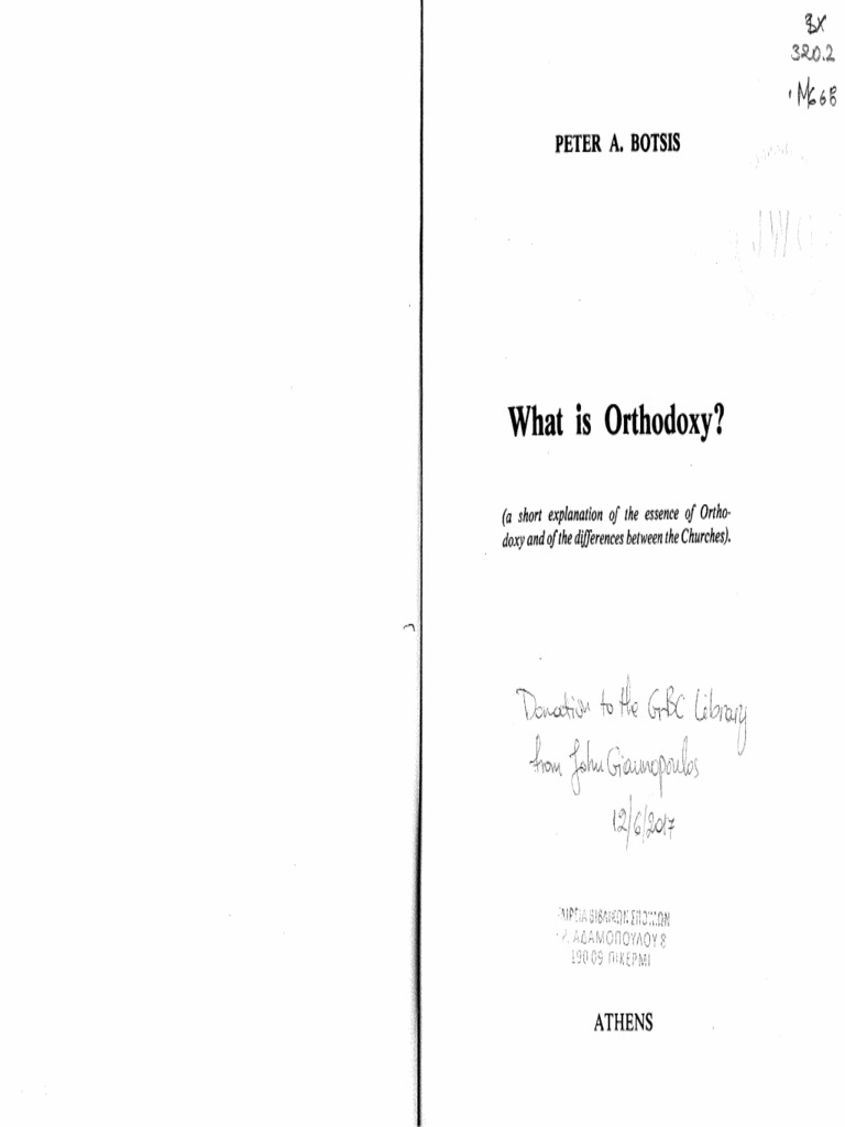 Botsis, Peter - What Is Orthodoxy | PDF