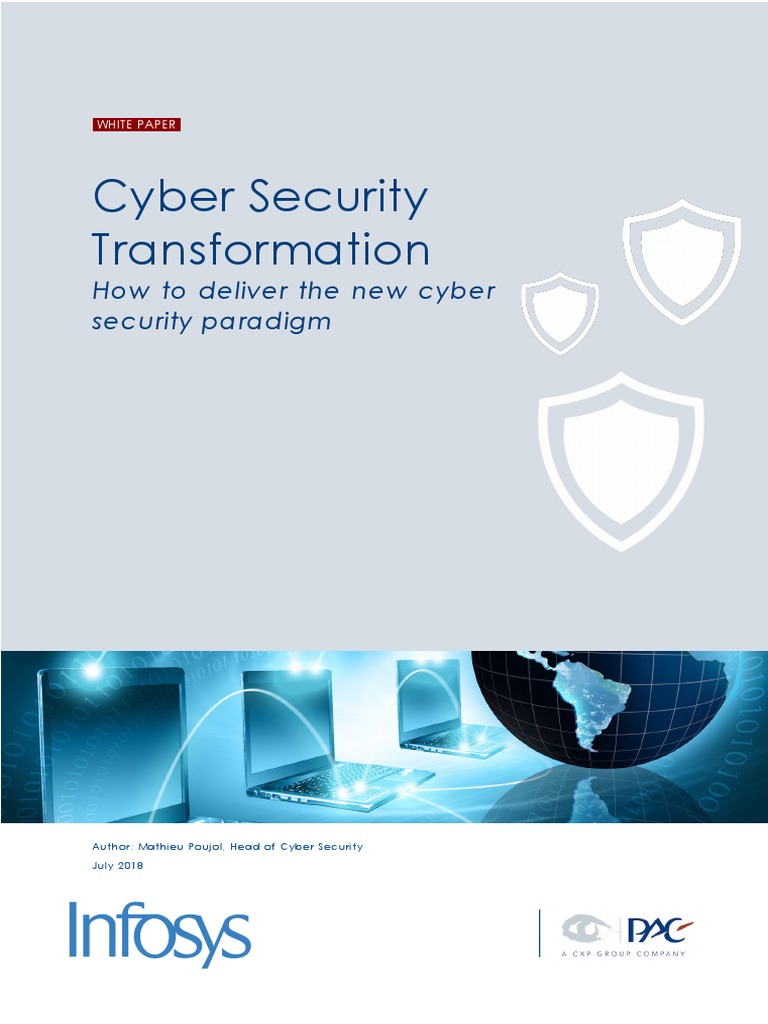 Delivering The New Cyber Security Paradigm A Roadmap For Cyber Security Transformation In The