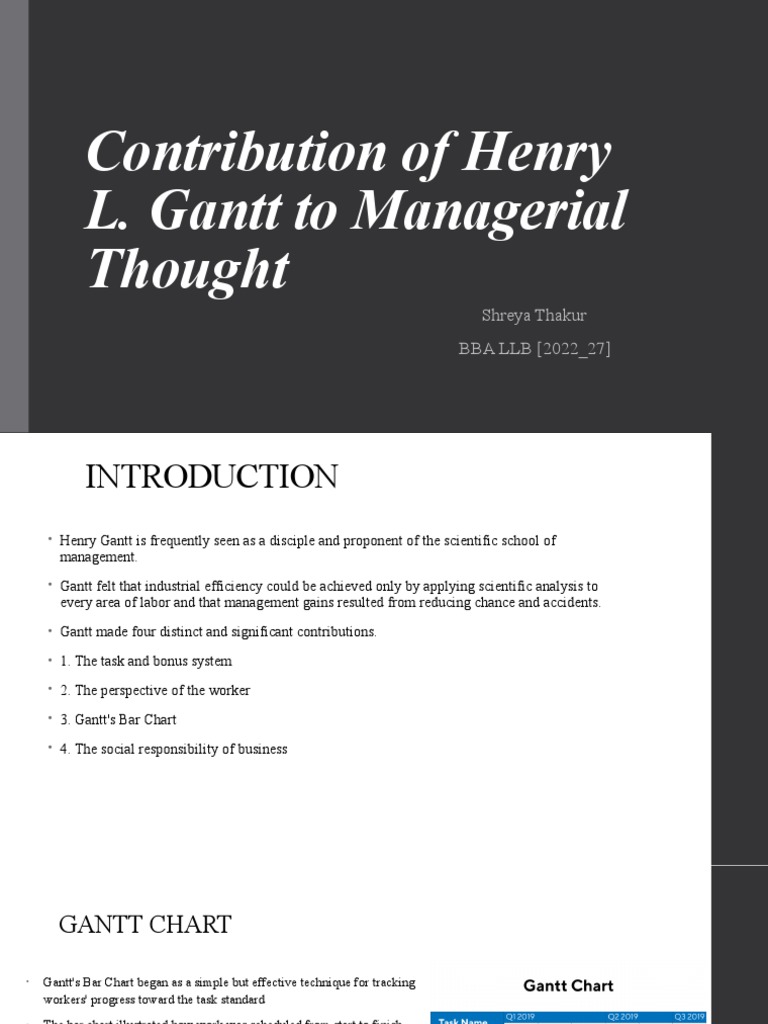 Contribution of Henry L. Gantt to Managerial Thought: Gantt Charts ...