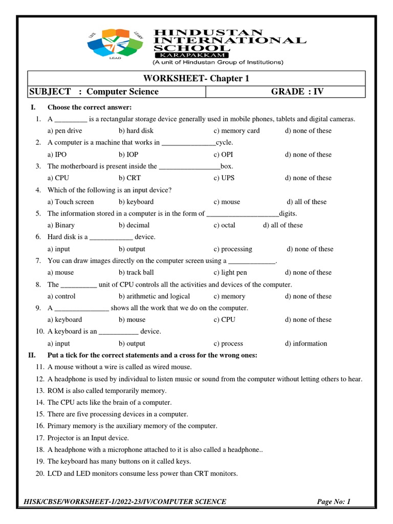 Chapter 1 CLASS 4 WORKSHEET CS | PDF | Input/Output | Computer Data Storage Chapter 1 CLASS 4 WORKSHEET CS | PDF | Input/Output | Computer Data Storage